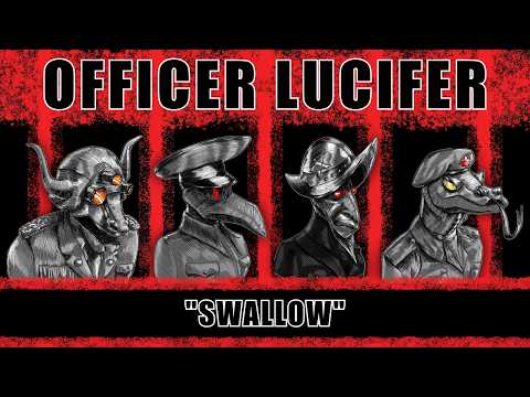 Officer Lucifer Premiere “Swallow” Video – Metal Anarchy