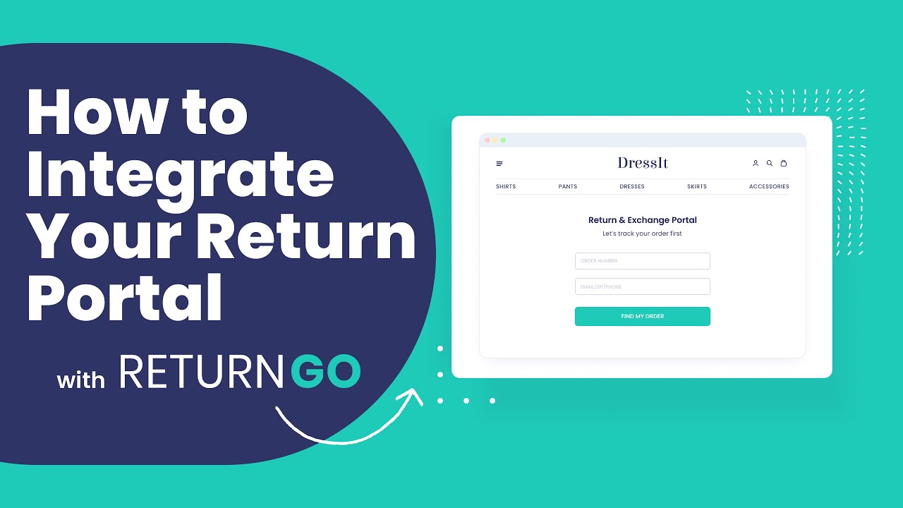 How to Integrate Your Return Portal Into Your Store - ReturnGO