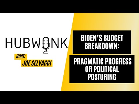 Biden’s Budget Breakdown: Pragmatic Progress or Political Posturing