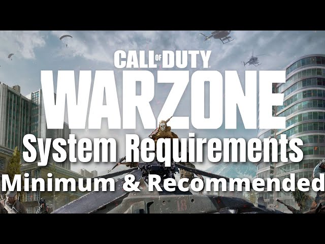 Call of Duty Warzone: System requirements and full game size in 2022