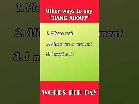 Formal alternatives for phrasal verb "HANG ABOUT" #englishlearners #englishlearning #youtubeshorts