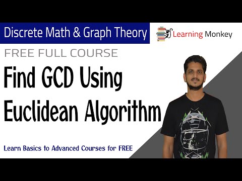 Find GCD Using Euclidean Algorithm || Lesson 119 || Discrete Math & Graph Theory ||
