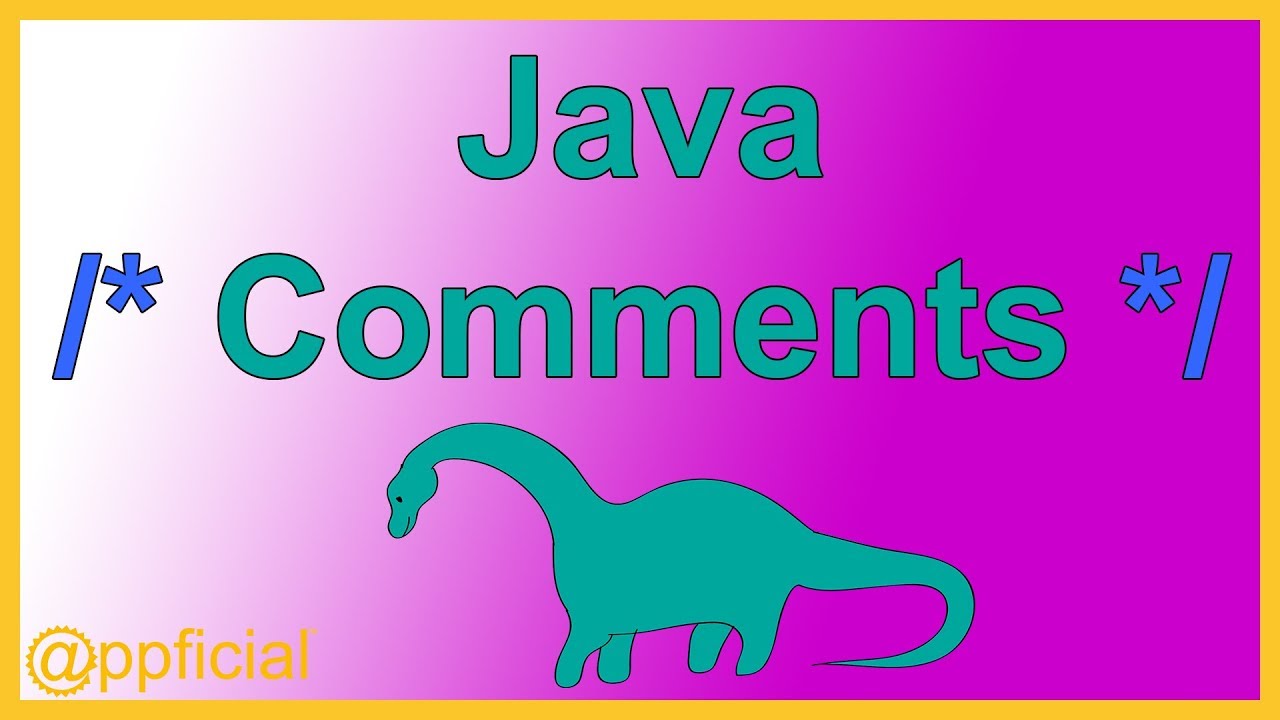 Java Comments - Single Line Block Style and Javadoc Comment By Example - Java Tutorial - Appficial