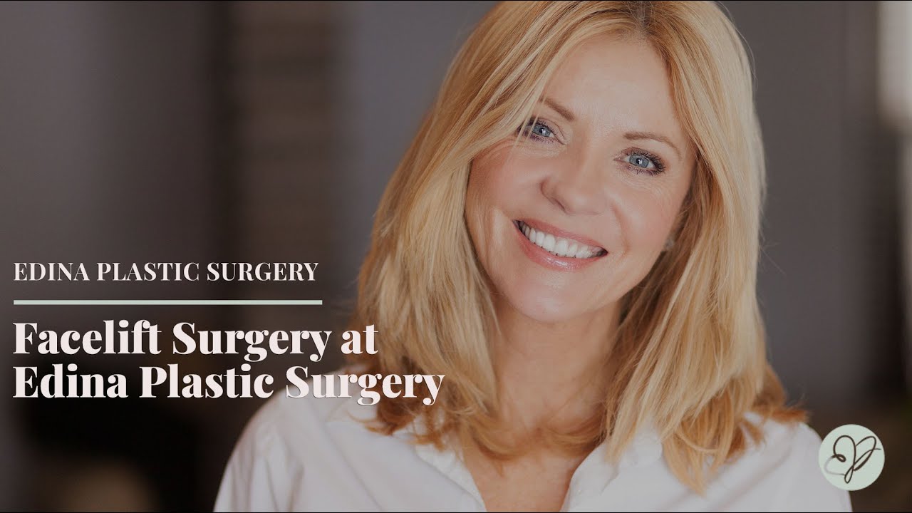Edina Plastic Surgery - Facelift Surgery