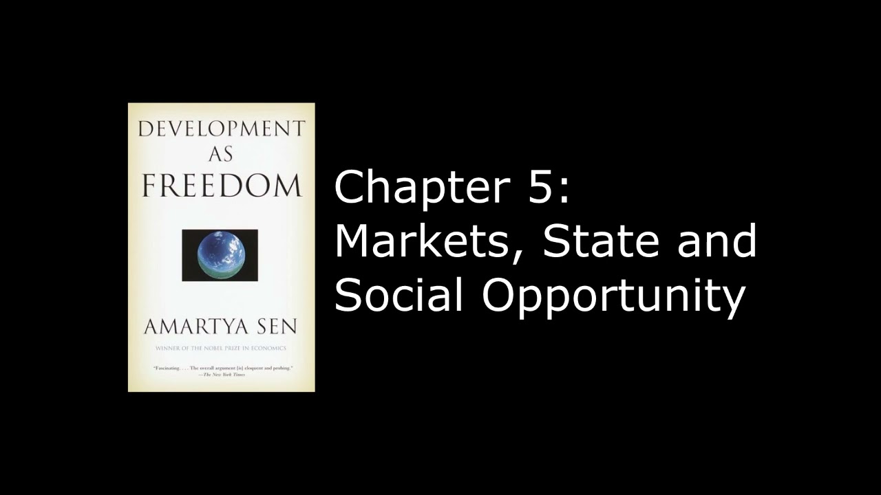 Development as Freedom by Amartya Sen - Chapter 5