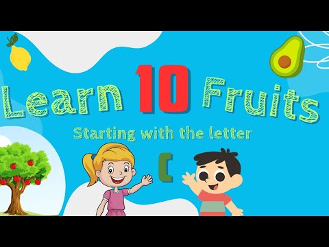 Learn 10 Amazing Fruits Starting with Letter C