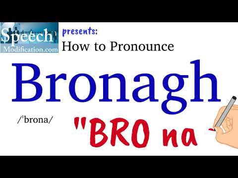 How to Pronounce Bronagh