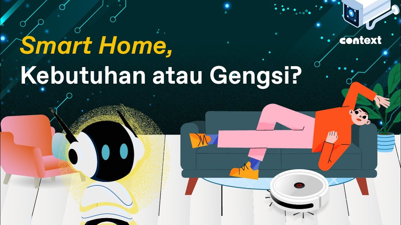 Apa itu Smart Living & Smart Home?