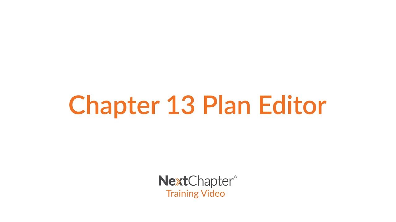 Training: Chapter 13 Plan Editor