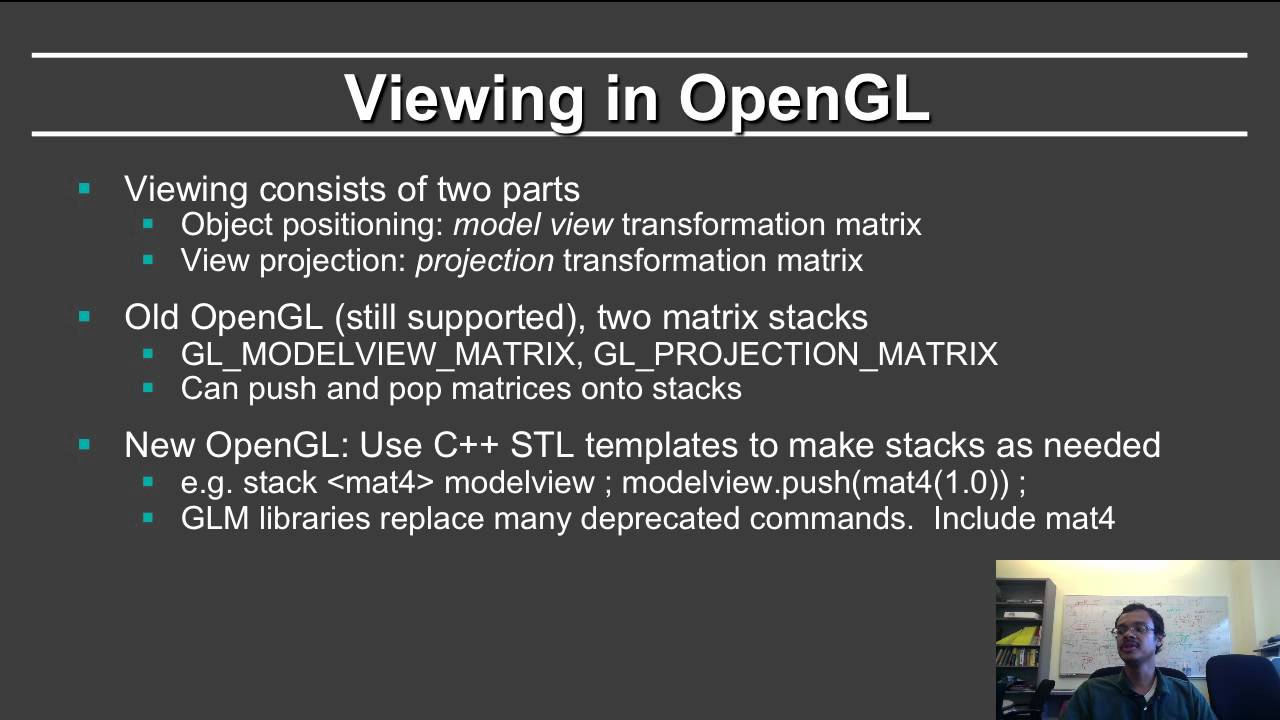 Online Graphics OpenGL 1: Buffers and Matrices