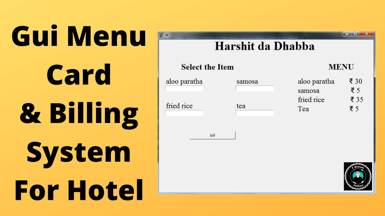 how to Create Gui Menu and Billing system for restaurant using python