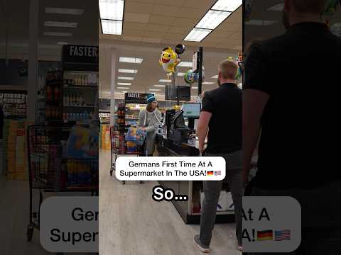 Germans First Time At A Supermarket In The USA!๐๐ฉ๐ช๐บ๐ธ #germany #funny #german #comedy #usa