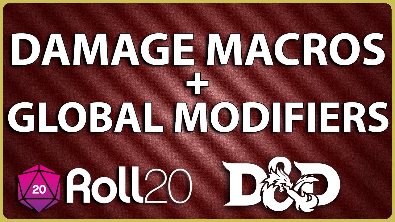 Roll20 Tutorial:  Global & Macro Damage Modifiers