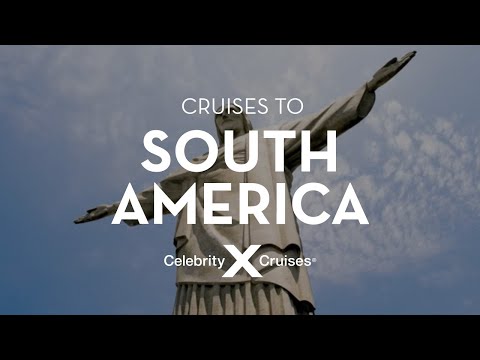 Celebrity Cruises South America