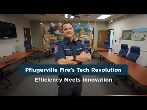 Pflugerville Fire Department’s Tech Revolution: Efficiency Meets Innovation