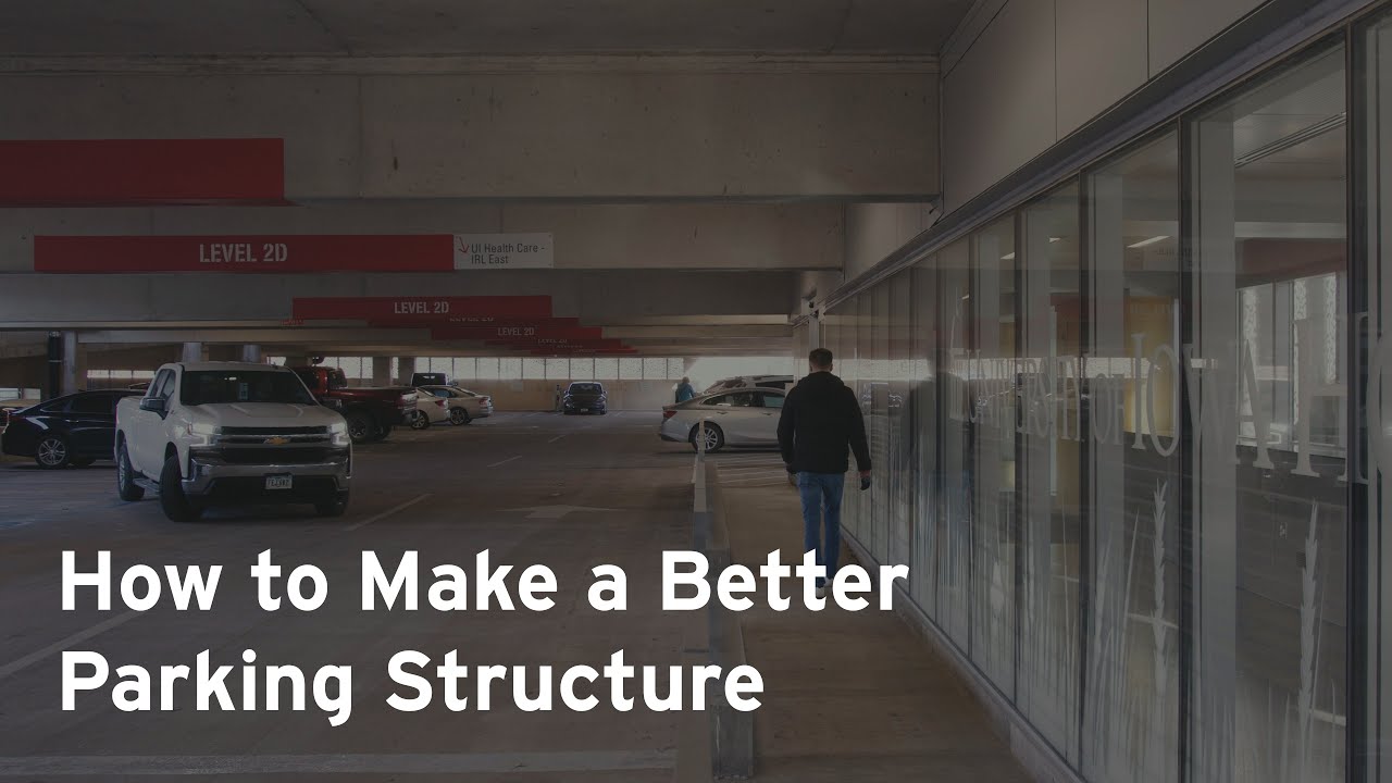 How to Make a Better Parking Structure