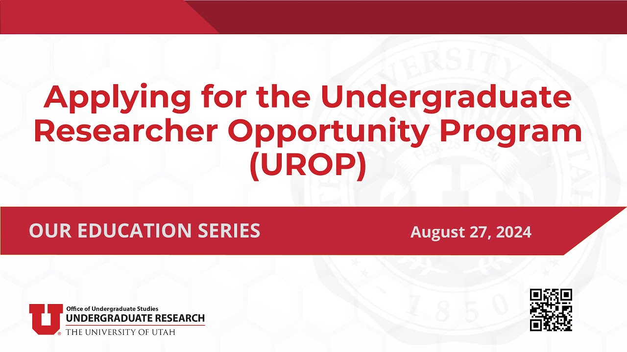 OUR Education Series:  Applying for the Undergraduate Research Opportunity Program (UROP)