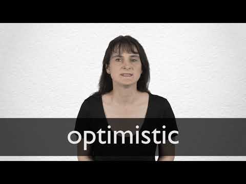How to pronounce OPTIMISTIC in British English