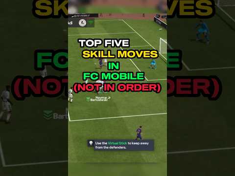 Best Skill Moves in #fcmobile