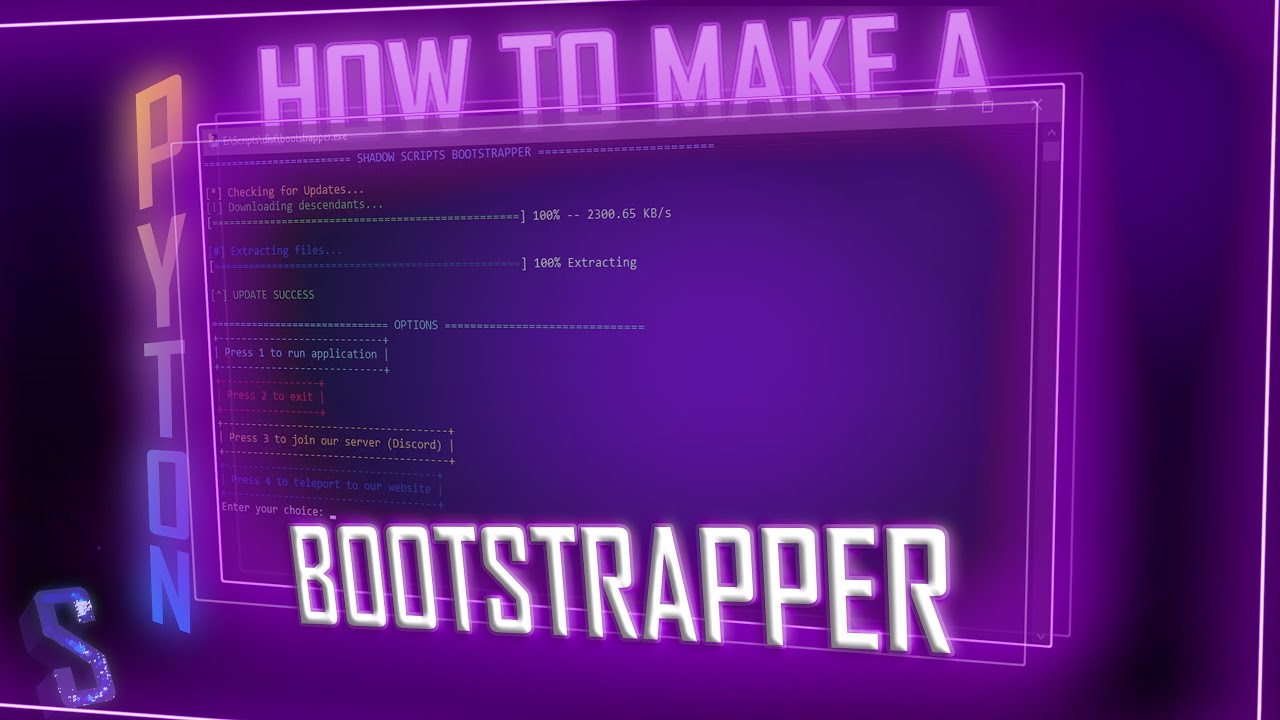 How to Create a Professional Python Bootstrapper | Full Tutorial + Code | Shadow Scripts