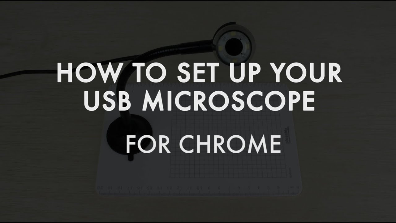 How to Use Plugable's USB Digital Microscope - Chrome OS