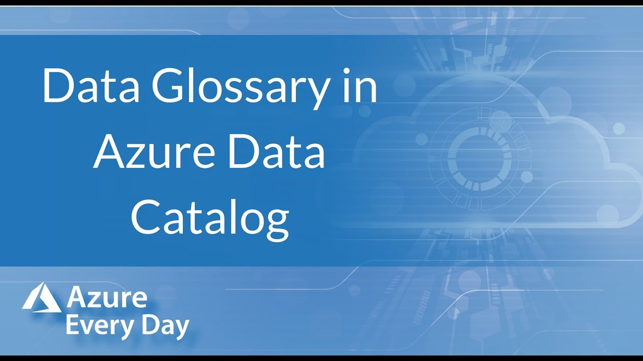 Data Glossary In Azure Data Catalog