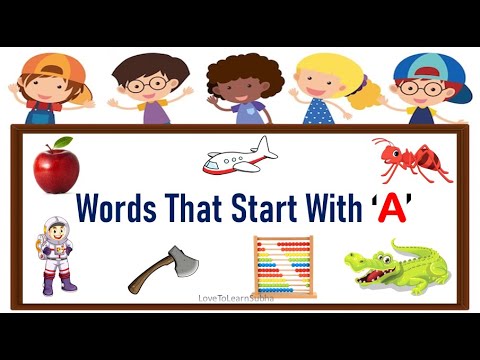 Words That Start With A |Words That Start With Letter A For Toddlers |Kids Learning Video/Vocabulary