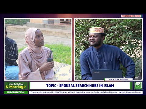 Islamic Dating & Marriage Episode 45 | Spousal Search Hubs In Islam - Shk Hussein Ali Bulafu.
