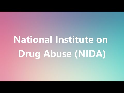 National Institute on Drug Abuse (NIDA) - Medical Meaning and Pronunciation