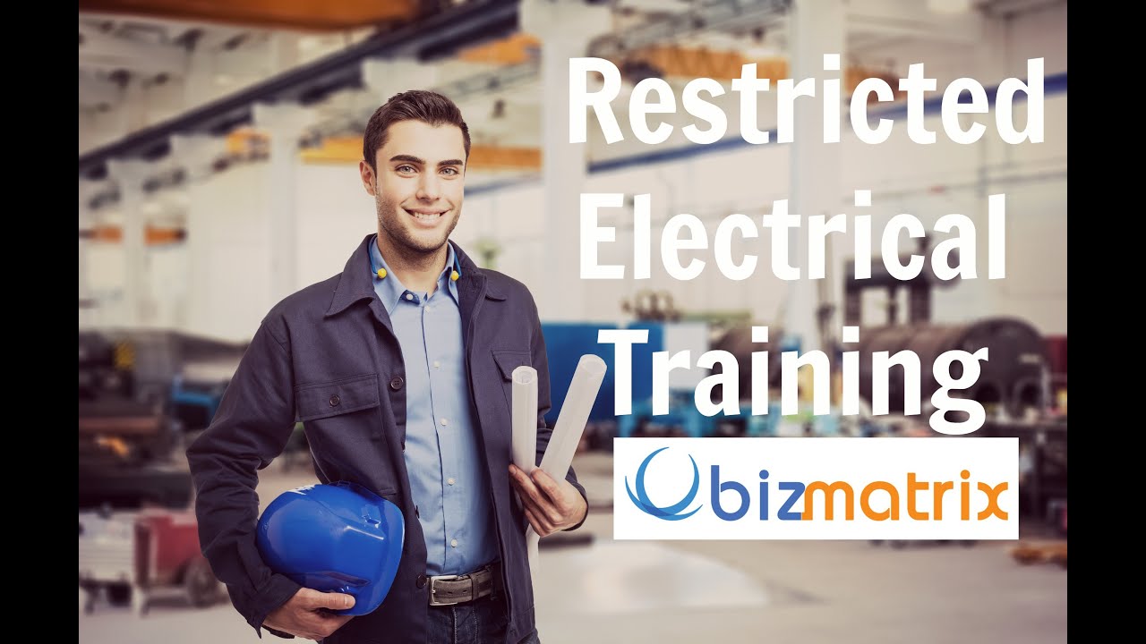 Restricted Electrical Training at Bizmatrix