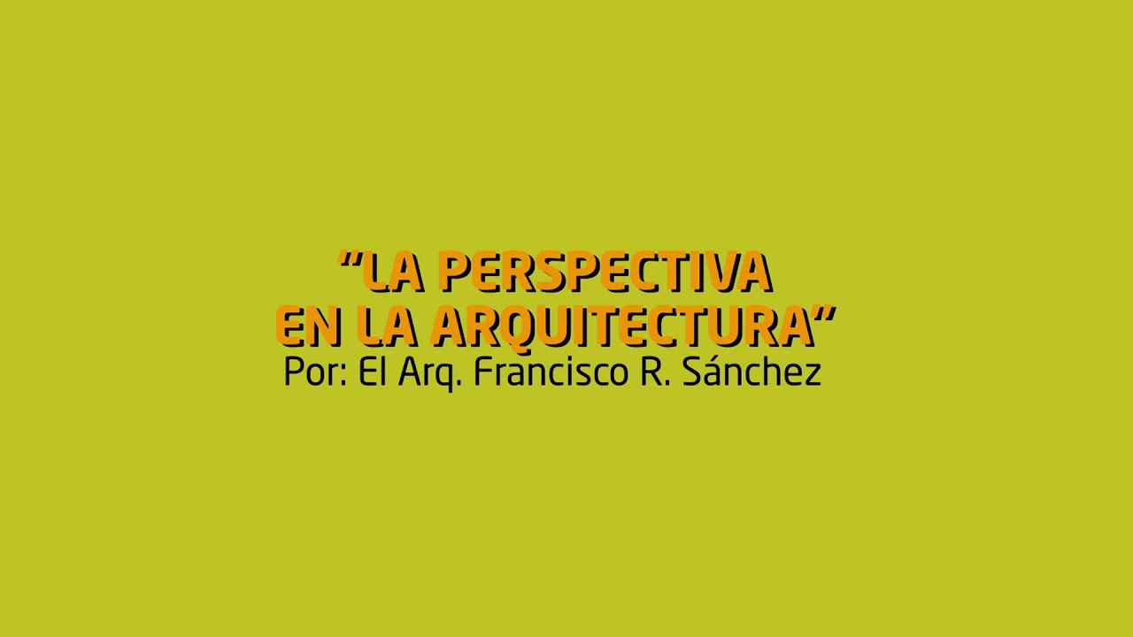 La perspectiva en la arquitectura