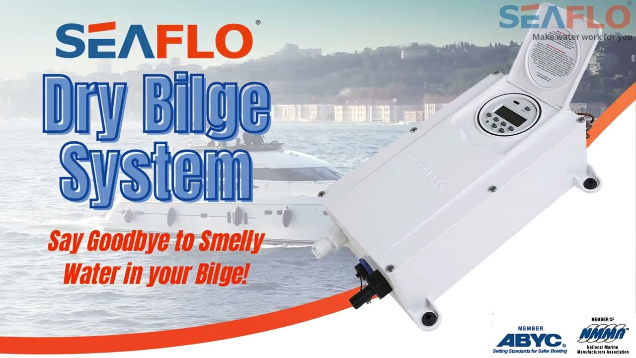 Introducing the New SEAFLO Dry Bilge System
