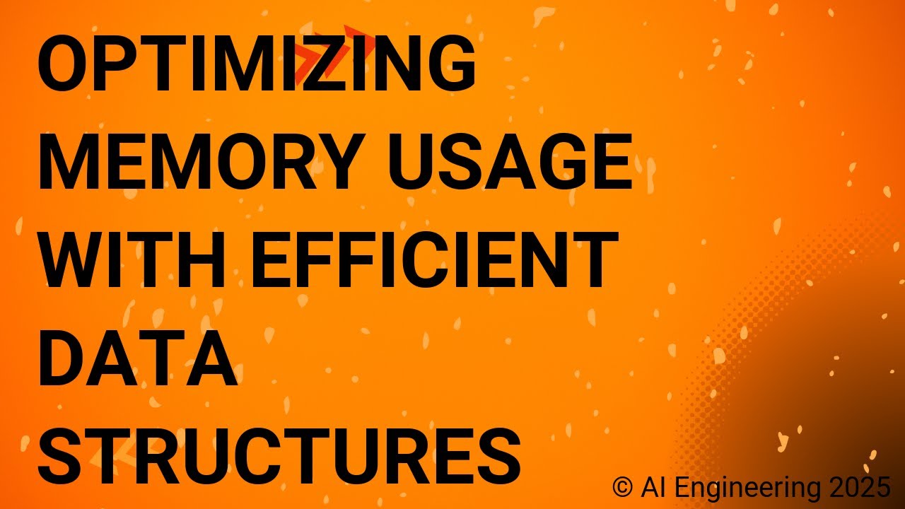 Optimizing Memory Usage with Efficient Data Structures