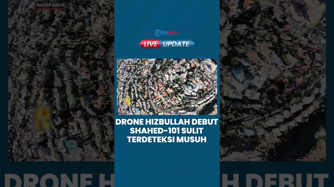 Hizbullah Debut Drone Shahed-101 Buatan Iran Tewaskan Perwira IDF ...
