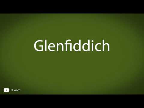 How to pronounce Glenfiddich