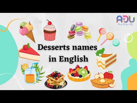 Desserts names in English- Types of desserts - Learn English Vocabulary