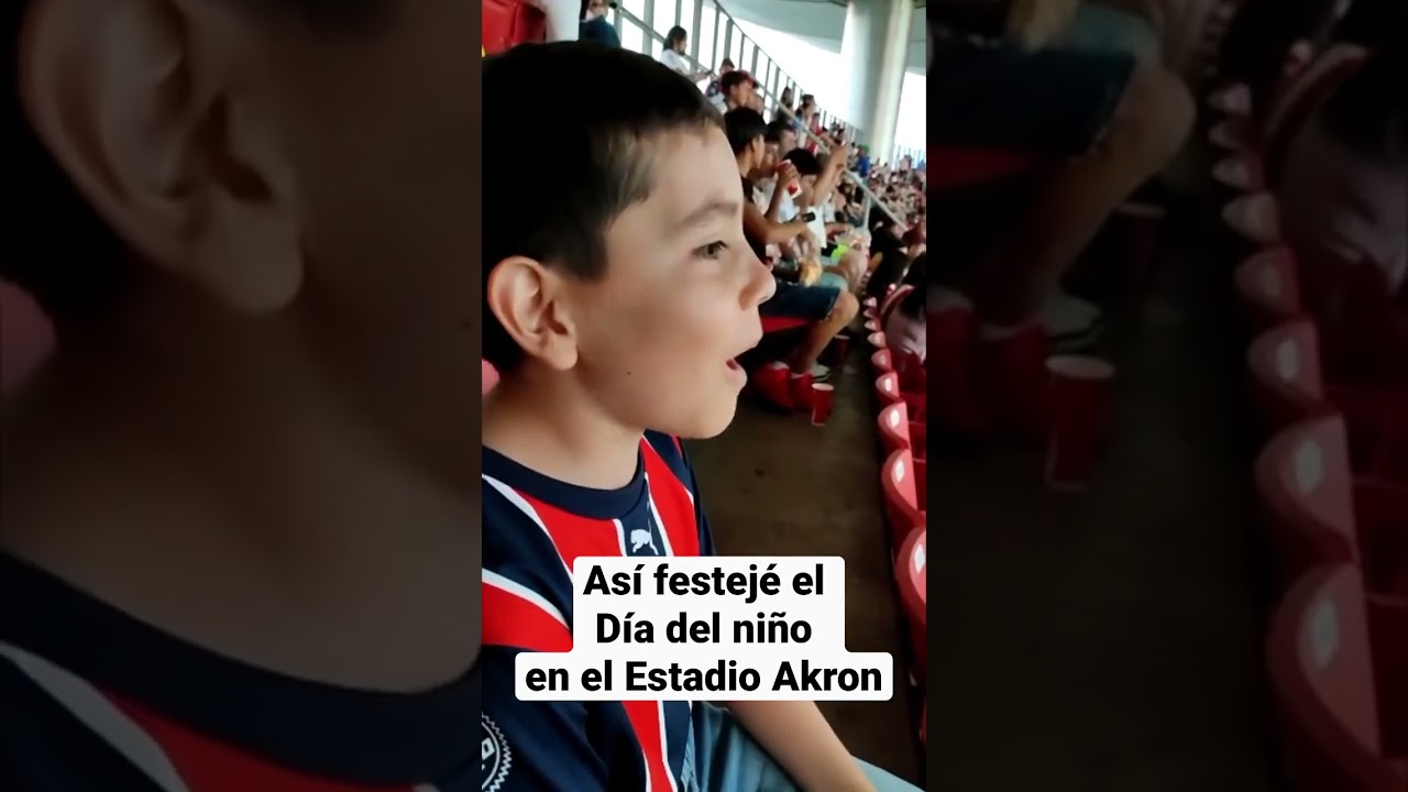 Así festejé el día de Niño en el Estadio Akron #chivas #shorts