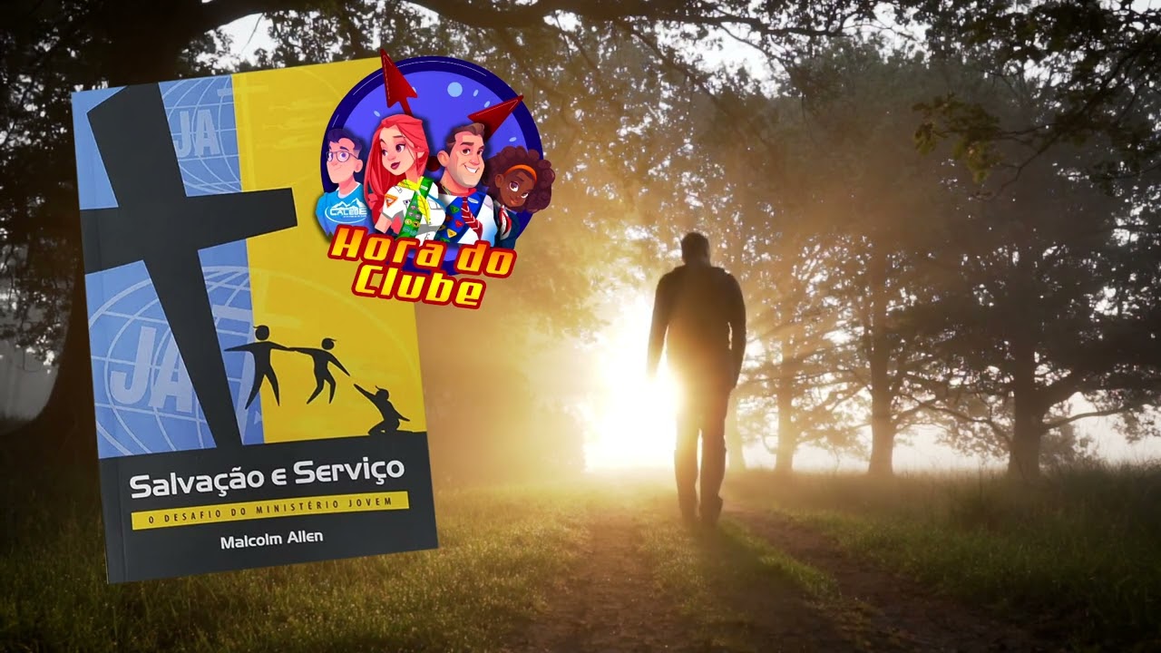Salvação e Serviço - Malcolm Allen - Capítulo 2