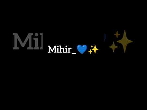 name mihir_๐โจ|| # singer darshan raval #sbscribe_like_comment_share plz ๐ฅบ