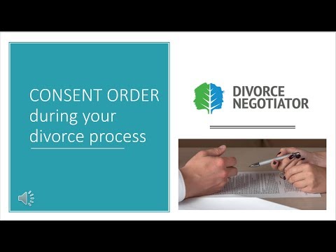 Consent order during a divorce