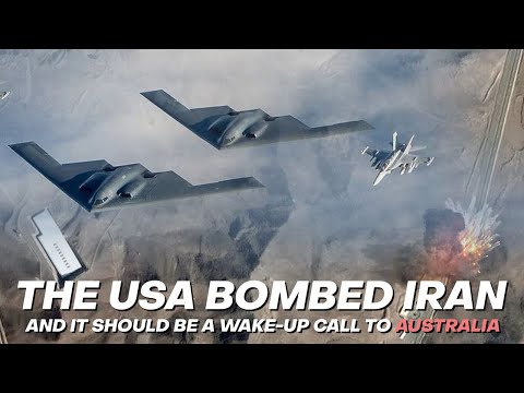 The USA Strikes on Iran is a Wake Up Call to Australia