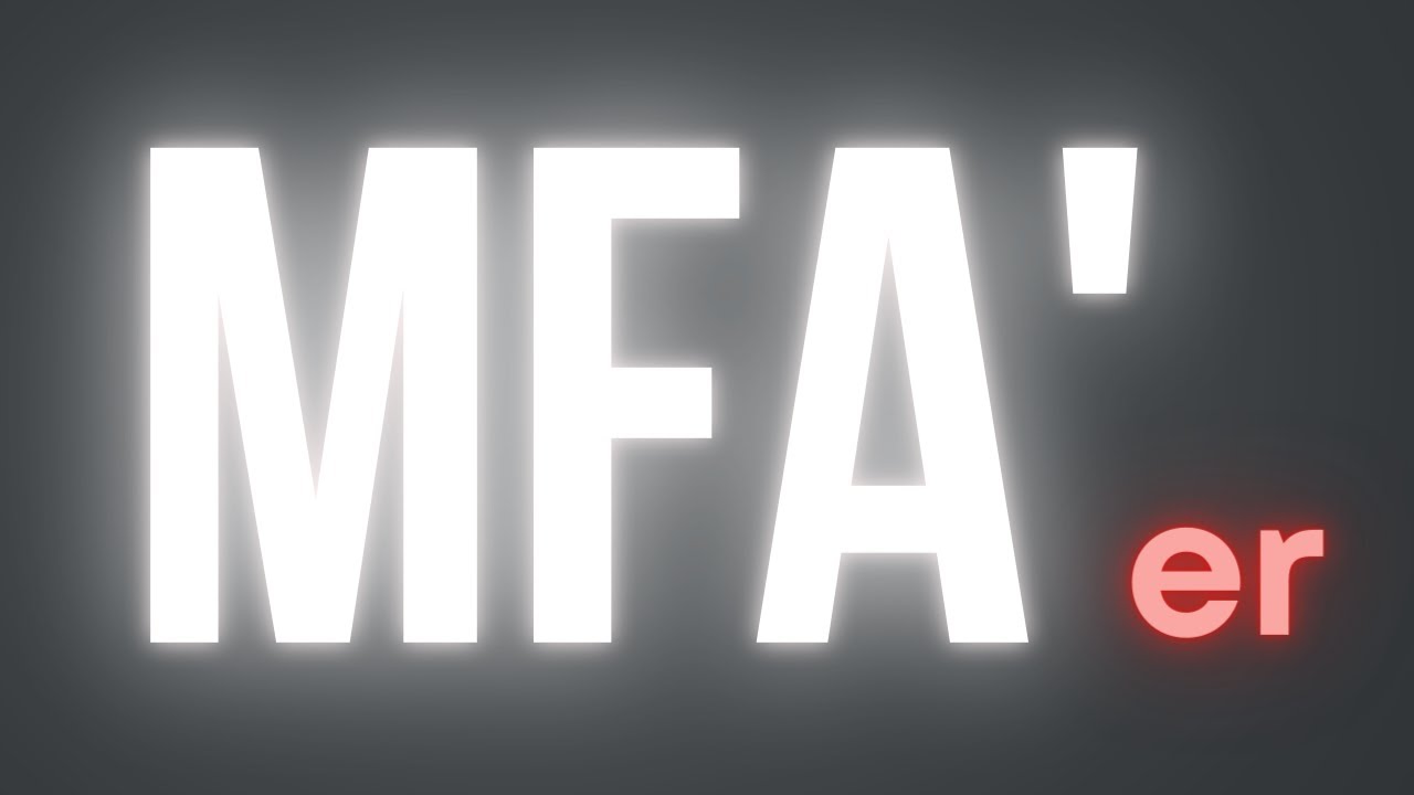 You're probably doing it wrong | Multi-Factor Authentication Explained