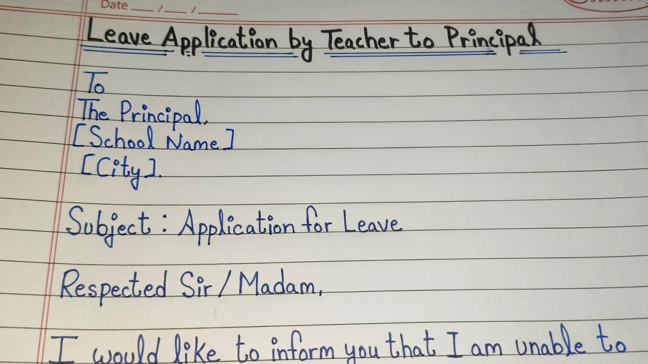 Leave Application by Teacher to Principal | Leave Application By Teacher in English 