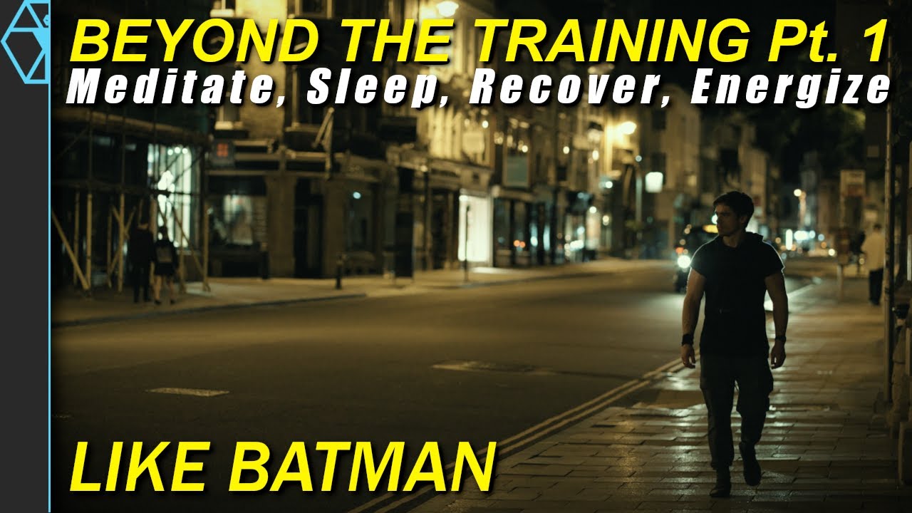 Training Like Batman: The Importance of Sleep, Meditation, and Recovery ...
