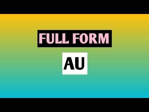 Full Form AU.