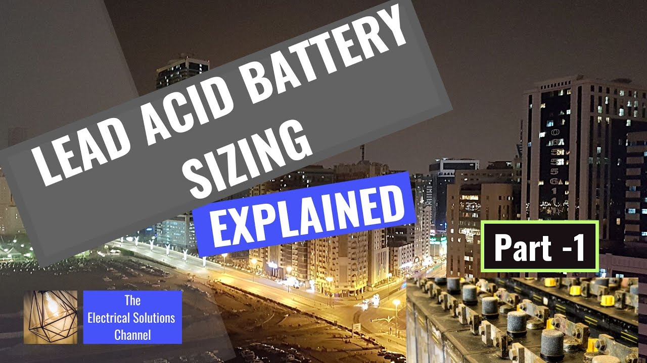 LEAD ACID BATTERY SIZING Part1