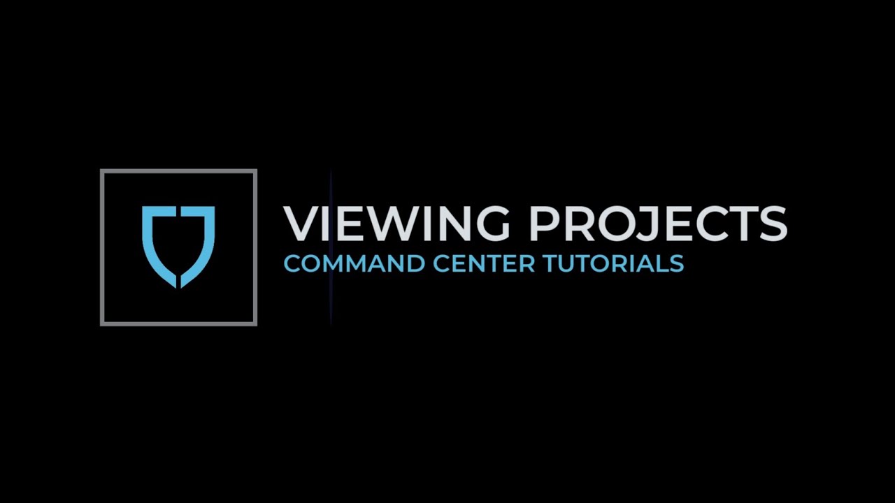 Command Center Tutorial - Viewing Projects
