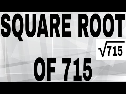 SQUARE ROOT OF 715