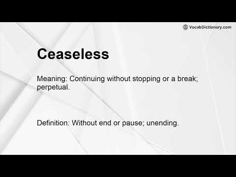 Ceaseless Meaning