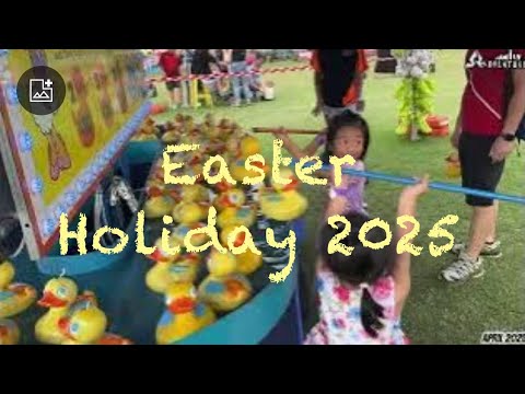 Easter Holiday 2025